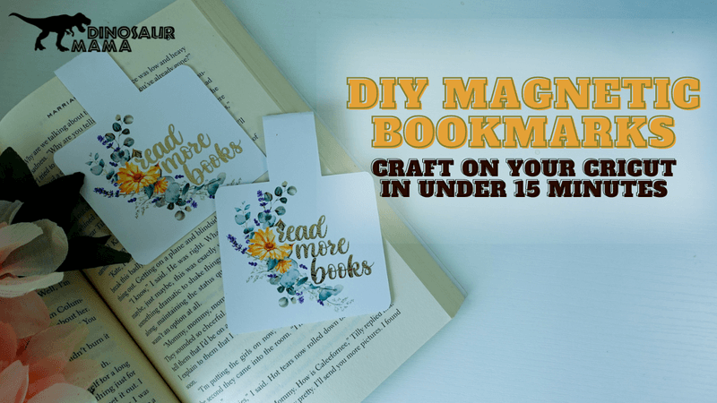 DIY Magnetic Bookmarks with Cricut | Easy DIY Bookmark Making